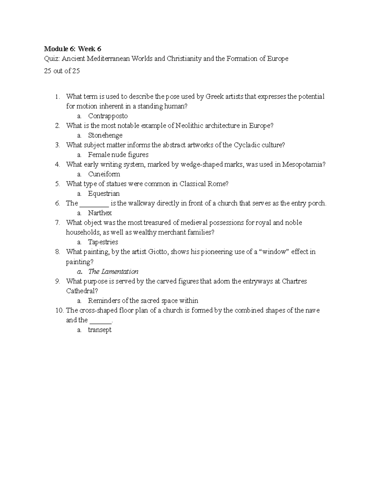 Quiz Ancient Mediterranean Worlds and Christianity and the Formation of ...
