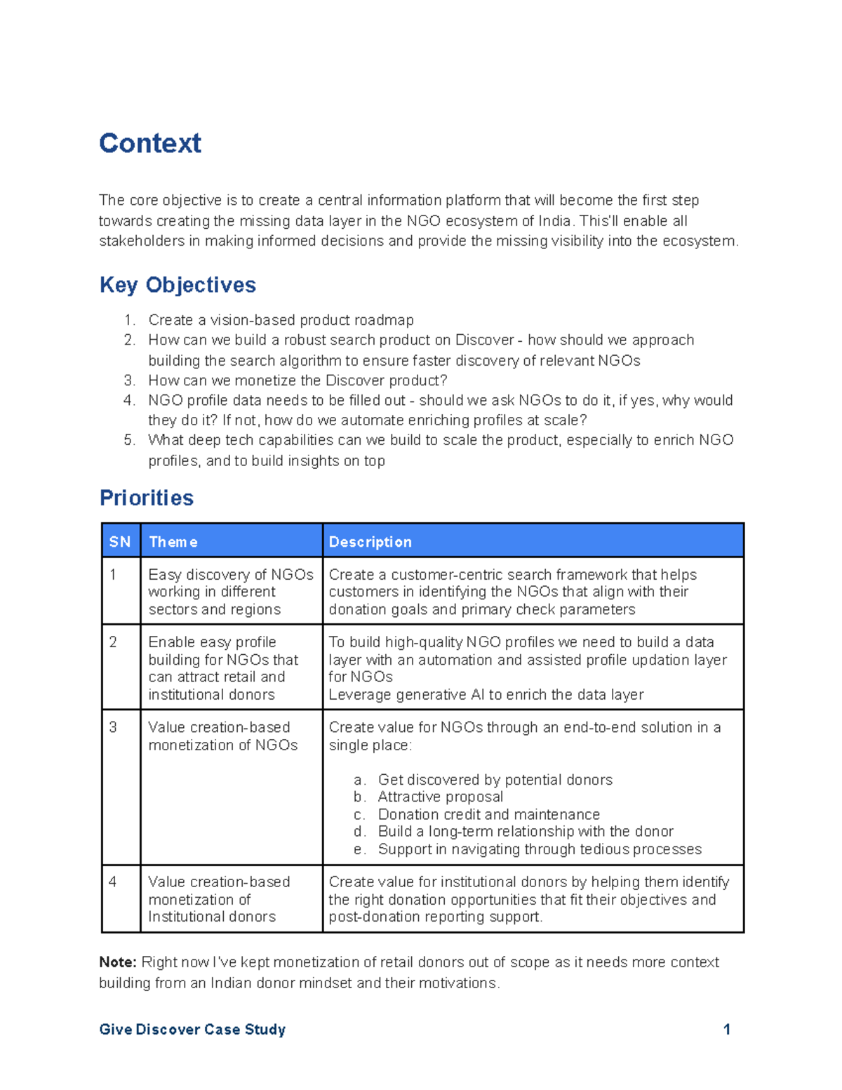 Sample Case Study 3 - Context The core objective is to create a central ...