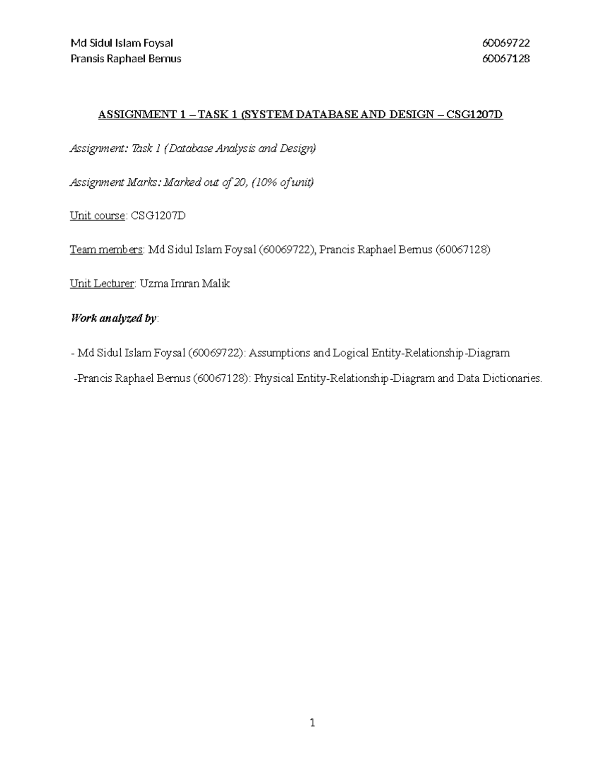 CSG1207 D Systems and Database Design Assignment Task 1-Md Sidul Islam Foysal Fransis Rapael ...