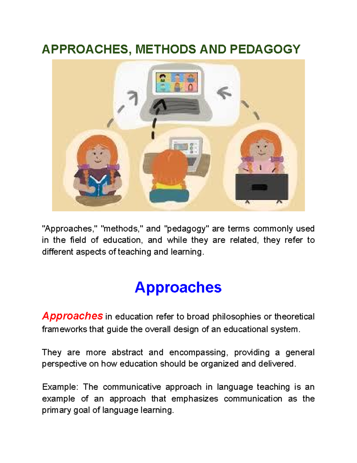 Pedagogies and Approach in Teaching - APPROACHES, METHODS AND PEDAGOGY ...
