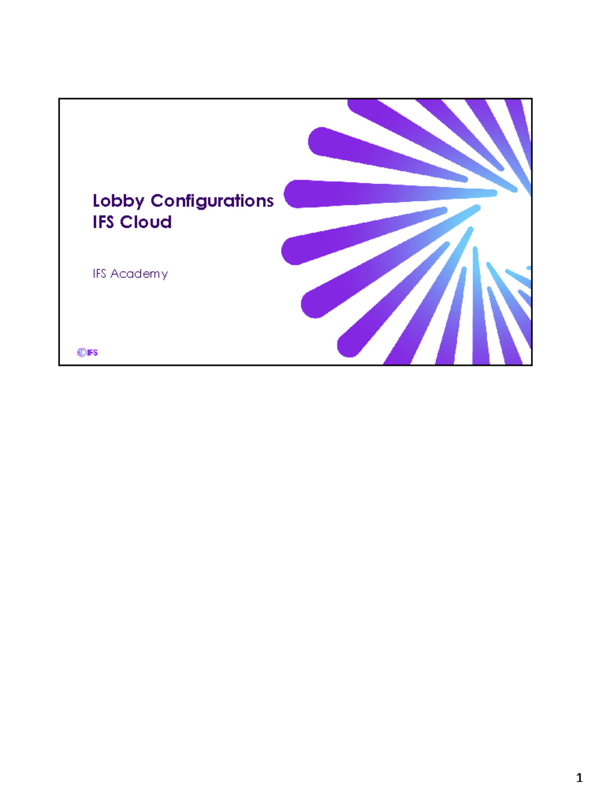 Cloud - Lobby Configurations - Lobby Configurations IFS Cloud IFS ...