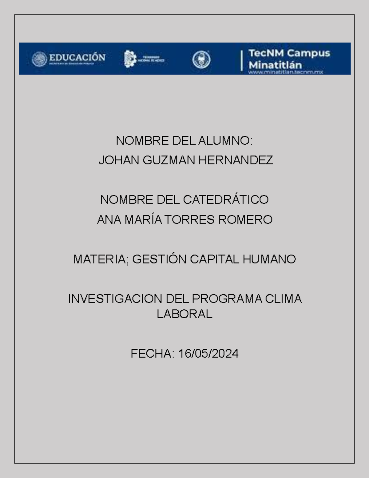 Investigacion Documentada Johan Guzman Hernandez Geich - NOMBRE DEL ...