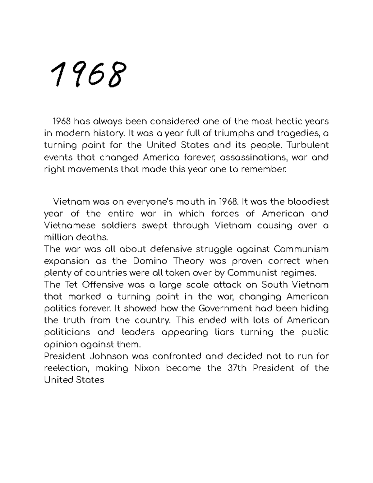 World History: American History, the year 1968. - 1968 1968 has always ...