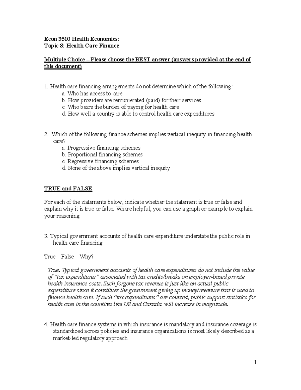 Exam 10 September 2020, questions and answers - 1 Econ 3510 Health ...