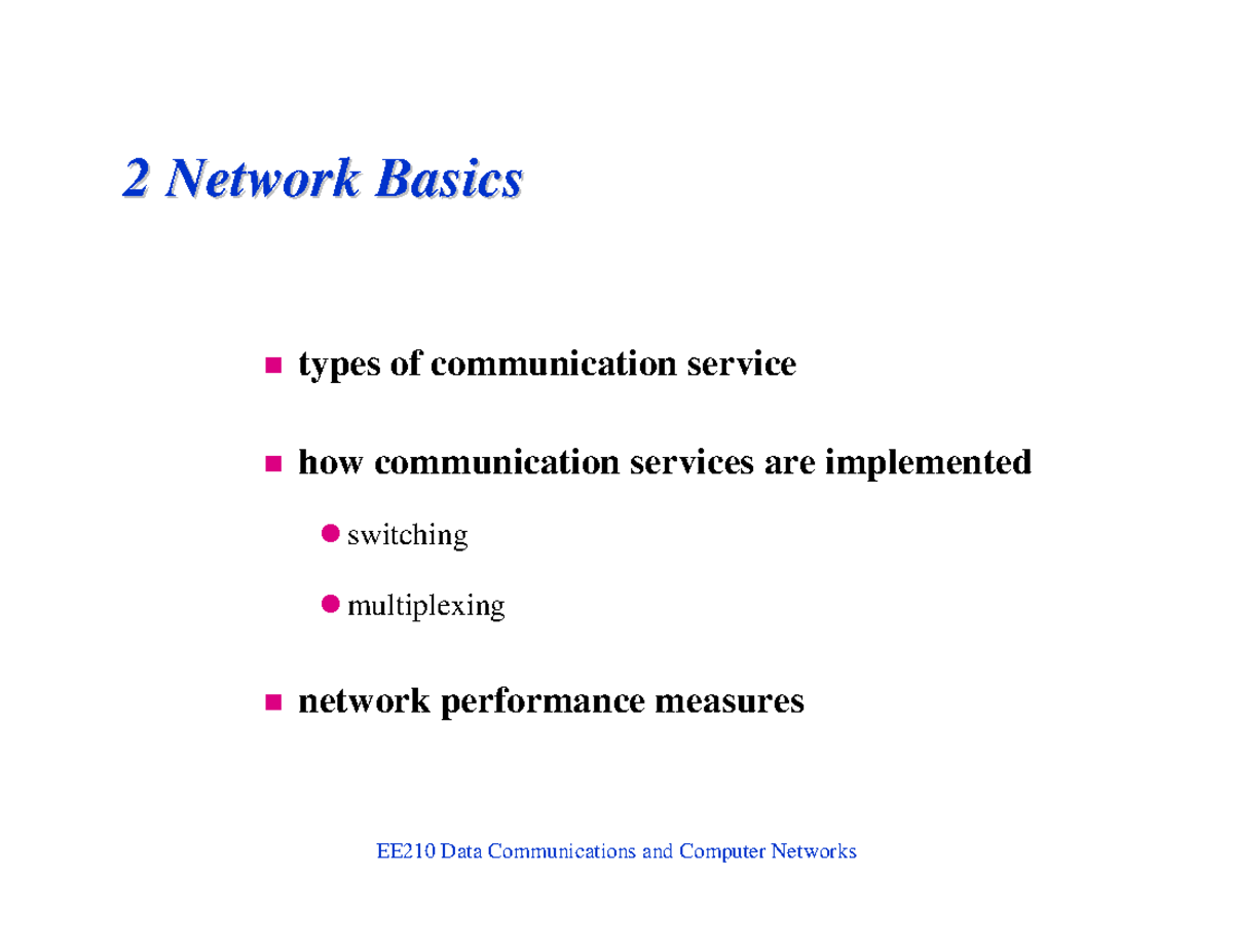 02 Network Basics print - EE210 Data Communications and Computer ...