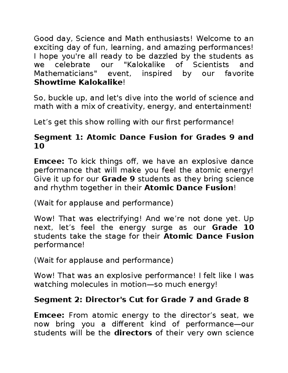 Emcee Script FOR Scimath - Good day, Science and Math enthusiasts! Welcome to an exciting day of ...