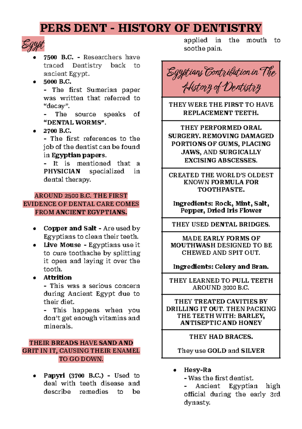 PERS-DENT - Notes for MIDTERMS - Egypt 7500 B. - Researchers have ...