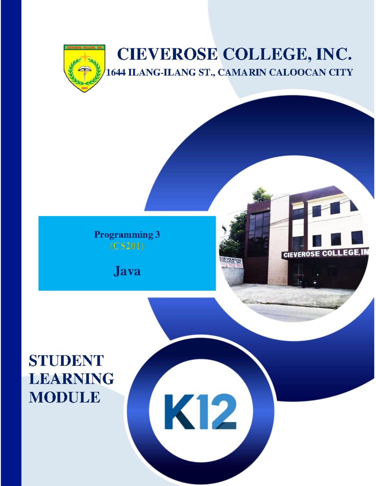 Programming 3 - Module 1 - 1644 ILANG-ILANG ST., CAMARIN CALOOCAN CITY ...