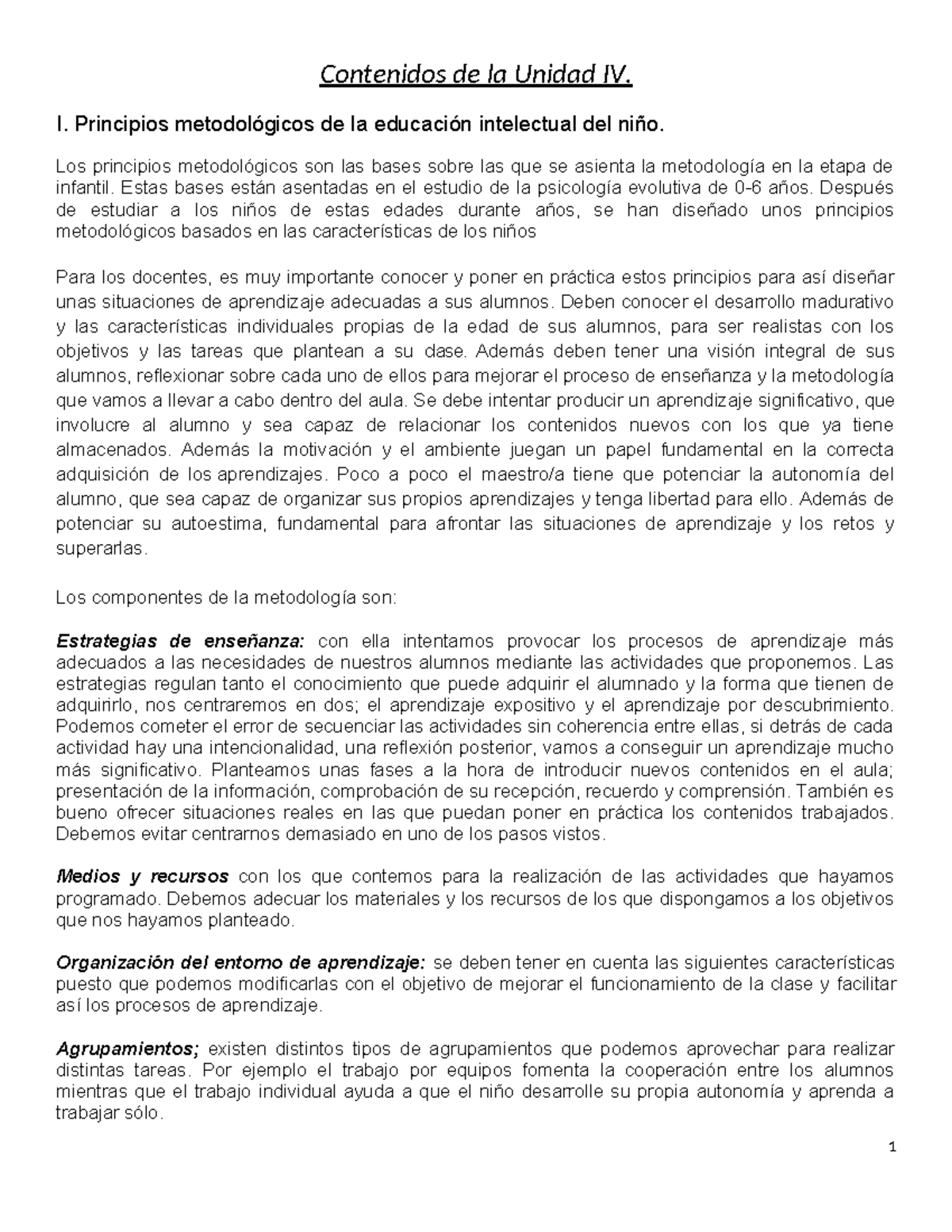 Contenidos de la Unidad IV - I. Principios metodológicos de la ...