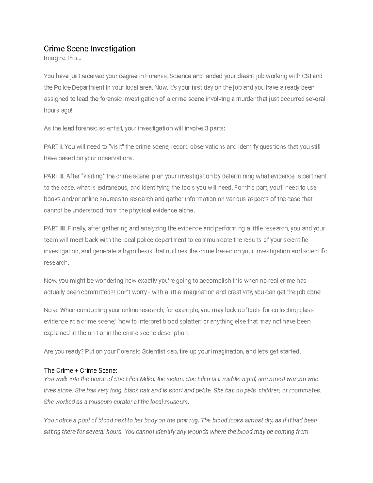 Crime Scene Investigation lab questions unit 3 - Crime Scene ...