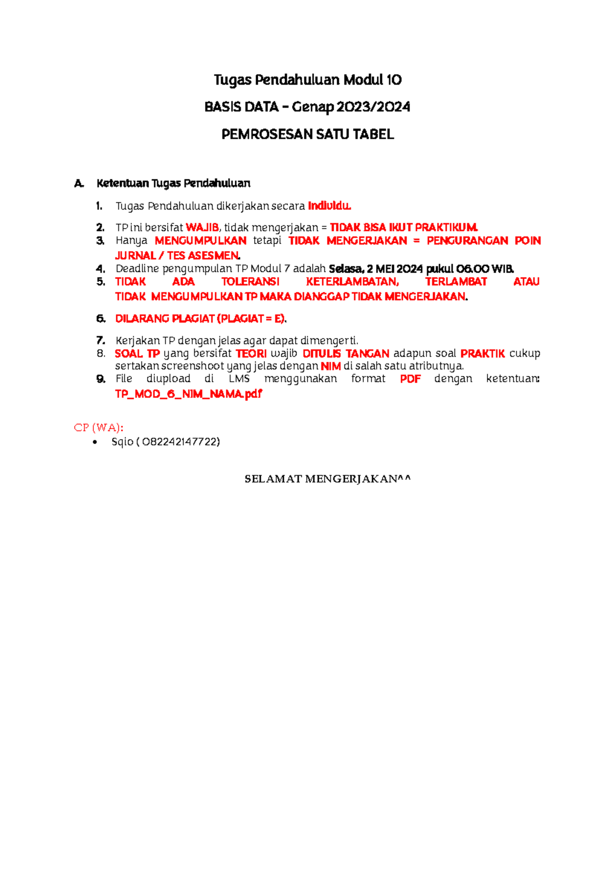 TP MOD10 IT 3 - Tugas Praktikum Modul 10 - Tugas Pendahuluan Modul 10 BASIS DATA - Genap 202 3 / ...