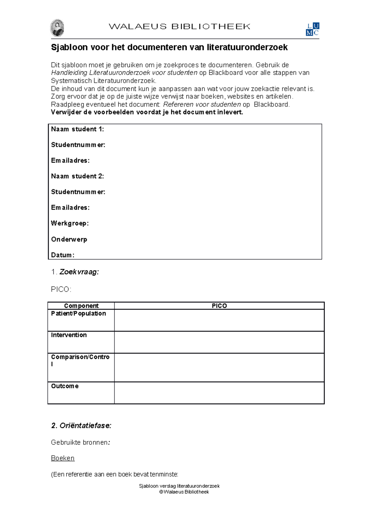 Sjabloon voor het documenteren van literatuuronderzoek G2 Blok Borst en ...