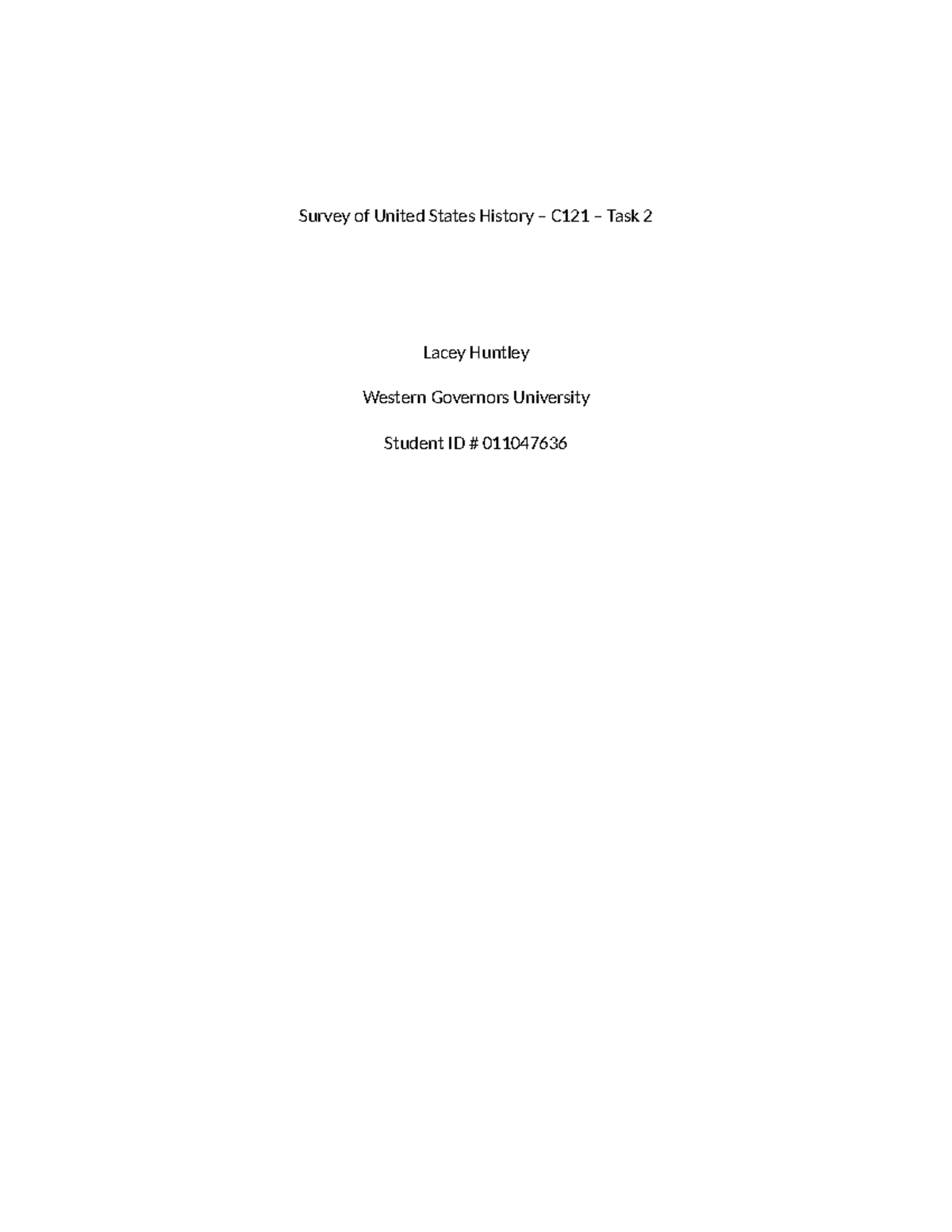 Survey of United States History C121 Task 2 - Survey of United States ...