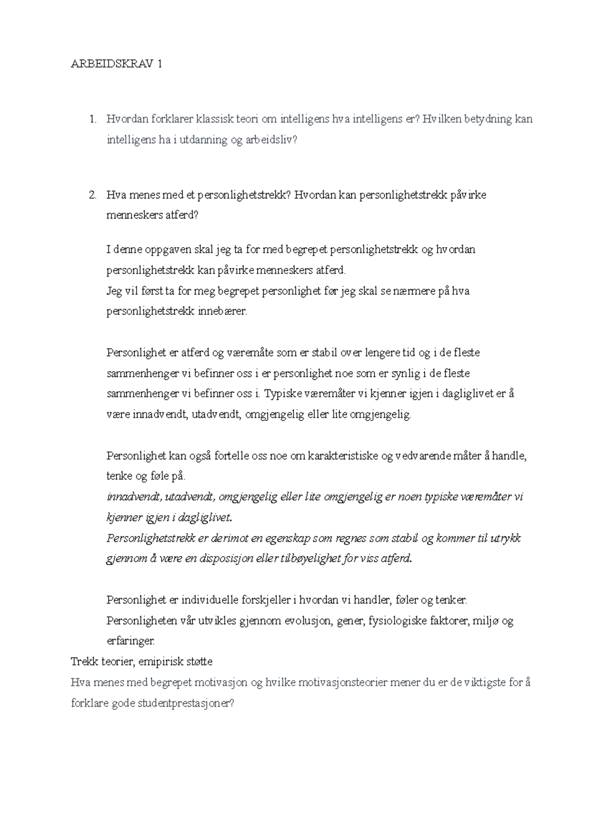 Arbeidskrav femfaktormodellen - ARBEIDSKRAV 1 Hvordan forklarer klassisk teori om intelligens ...