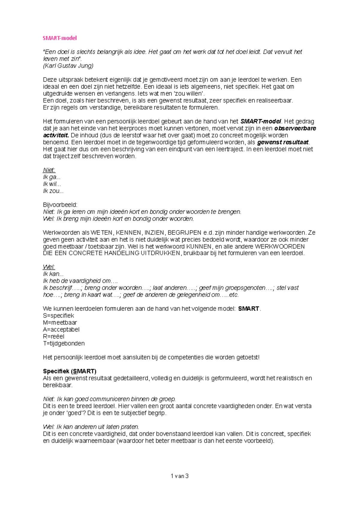 Handreiking Smart doelen formuleren - SMART-model “Een doel is slechts ...