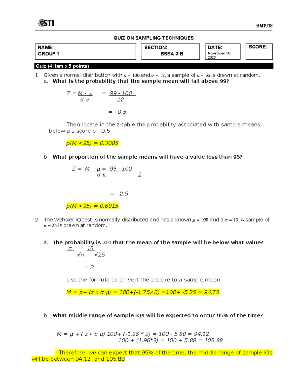 06 Quiz 18-1-1 - BM QUIZ ON SAMPLING TECHNIQUES NAME: GROUP 1 SECTION ...