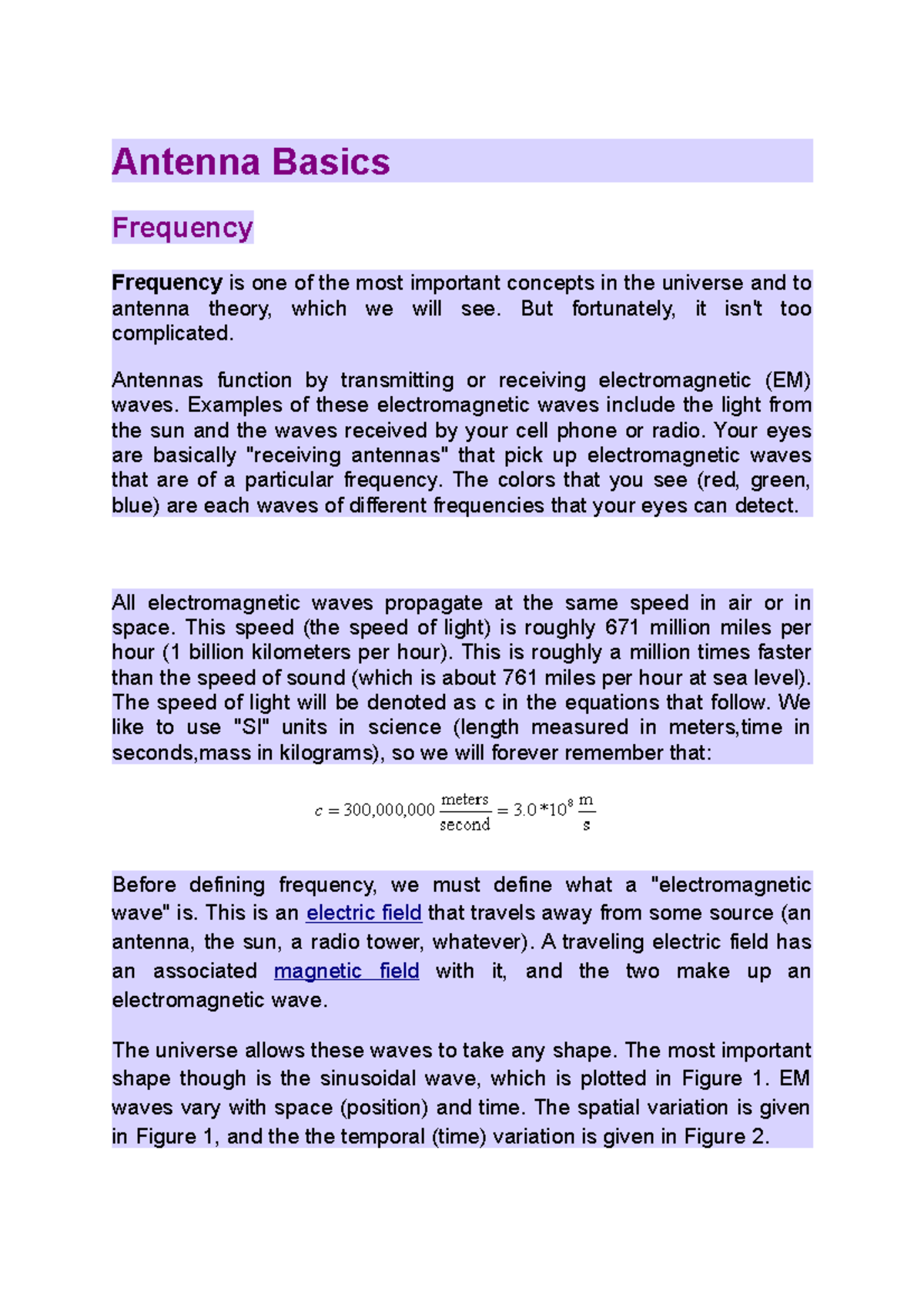 Antenna Basics - Antenna Basics Frequency Frequency is one of the most ...