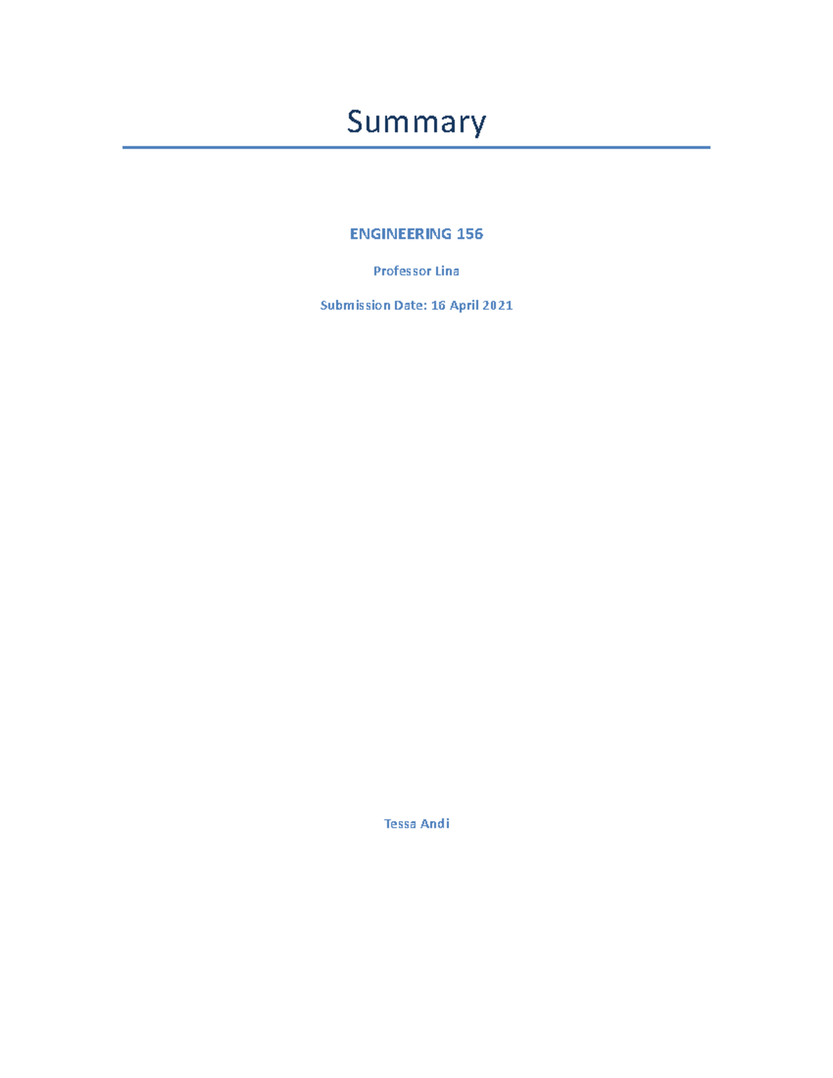 Engineering-156-Summary - Summary ENGINEERING 156 Professor Lina ...