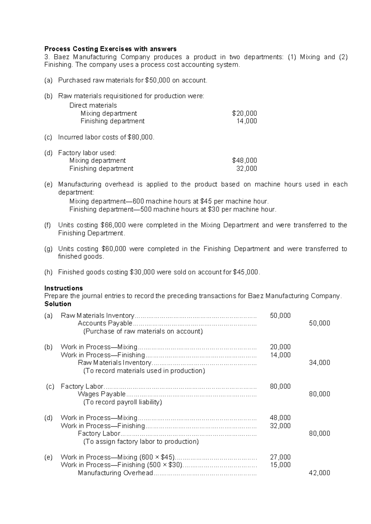 Process Costing Exercises with answers - Baez Manufacturing Company ...