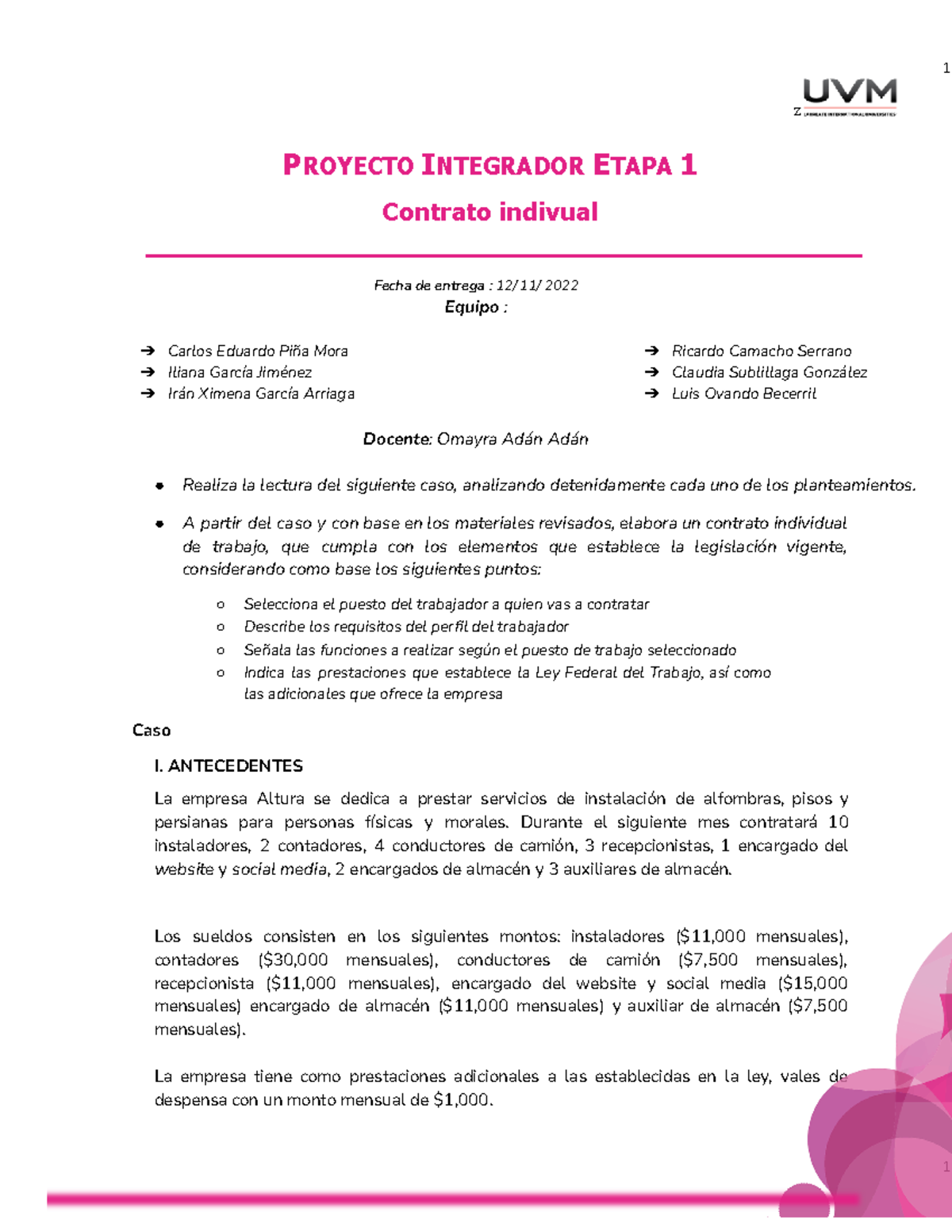 A8 CSG - Es un trabajo - z PROYECTO INTEGRADOR ETAPA 1 Contrato indivual Fecha de entrega : 12 ...
