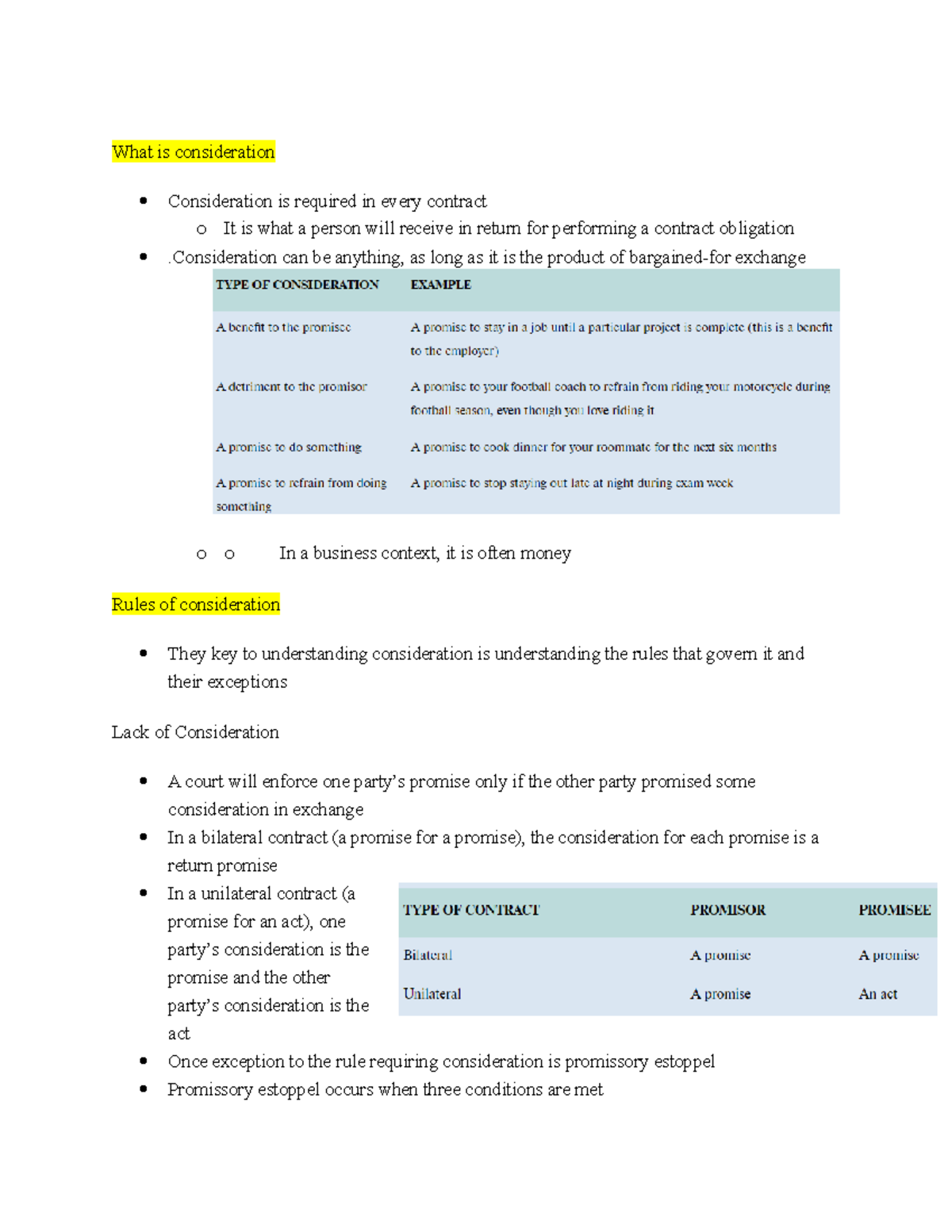 Chapter 15 - What is consideration Consideration is required in every ...