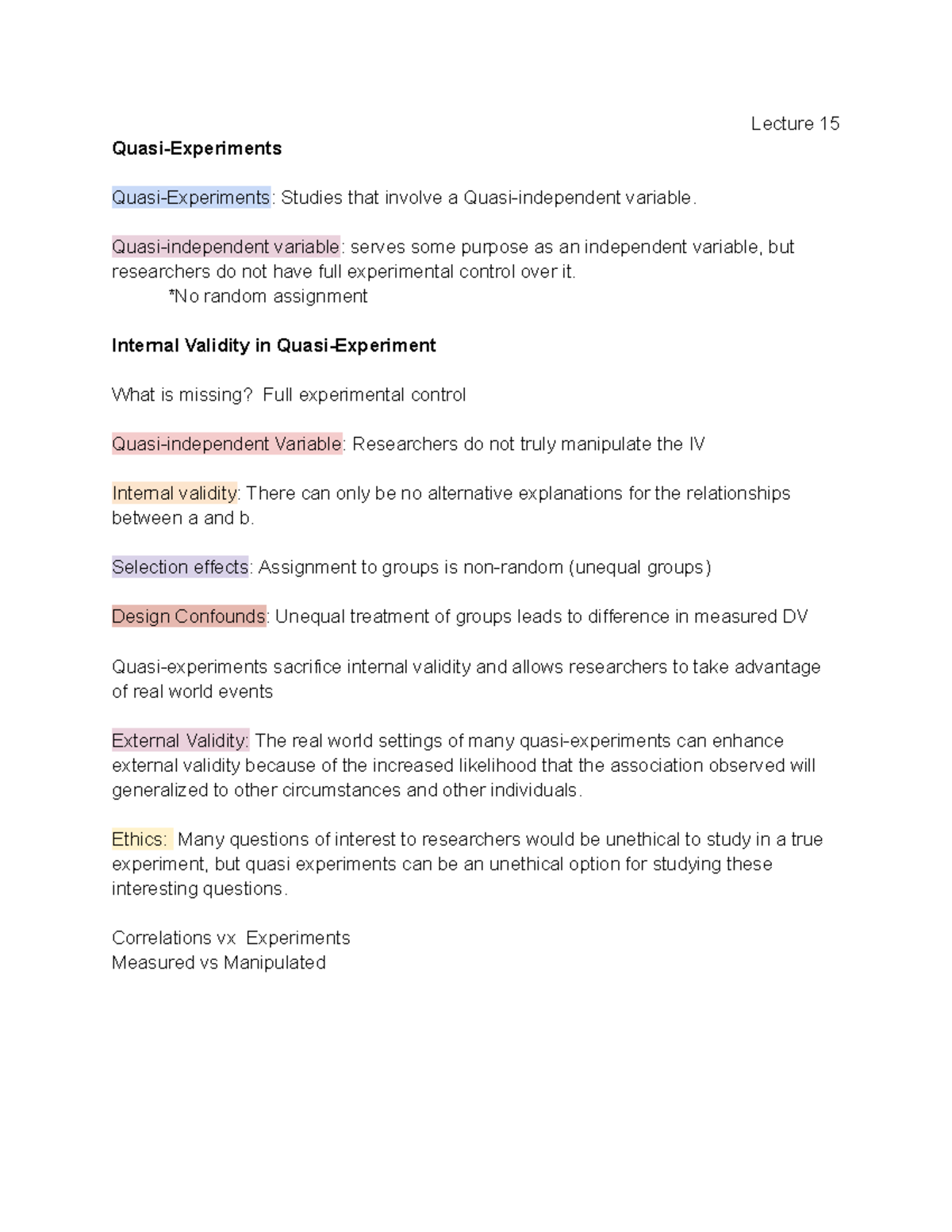 Psyc 3110 Lecture 14 - Google Docs - Lecture 15 Quasi-Experiments Quasi-Experiments: Studies ...