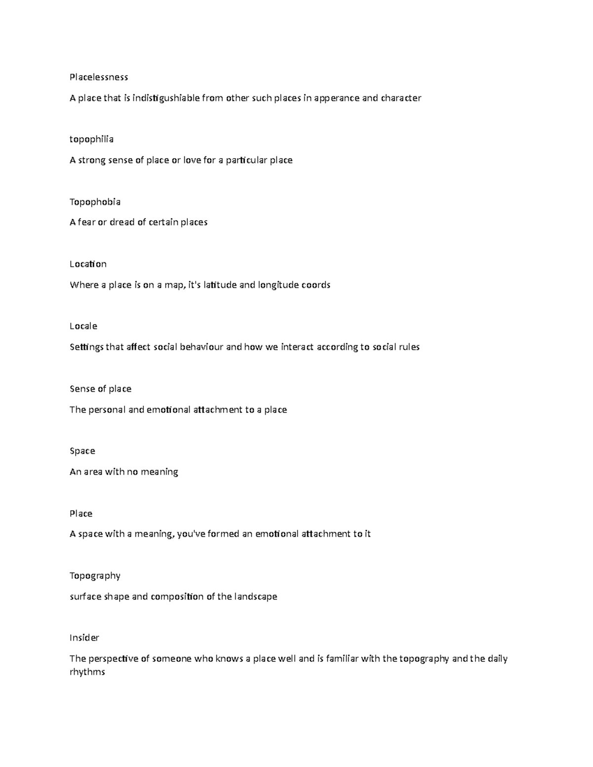 Sense of place lecture notes 2 - Placelessness A place that is ...