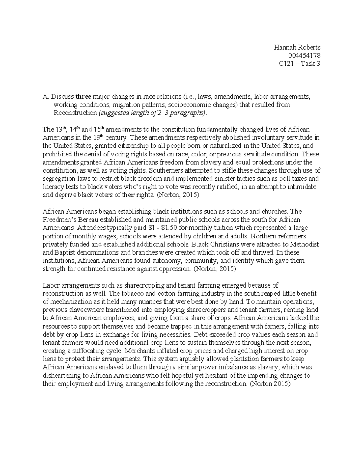 Task 3 c121 - Hannah Roberts 004454178 C121 – Task 3 A. Discuss three ...