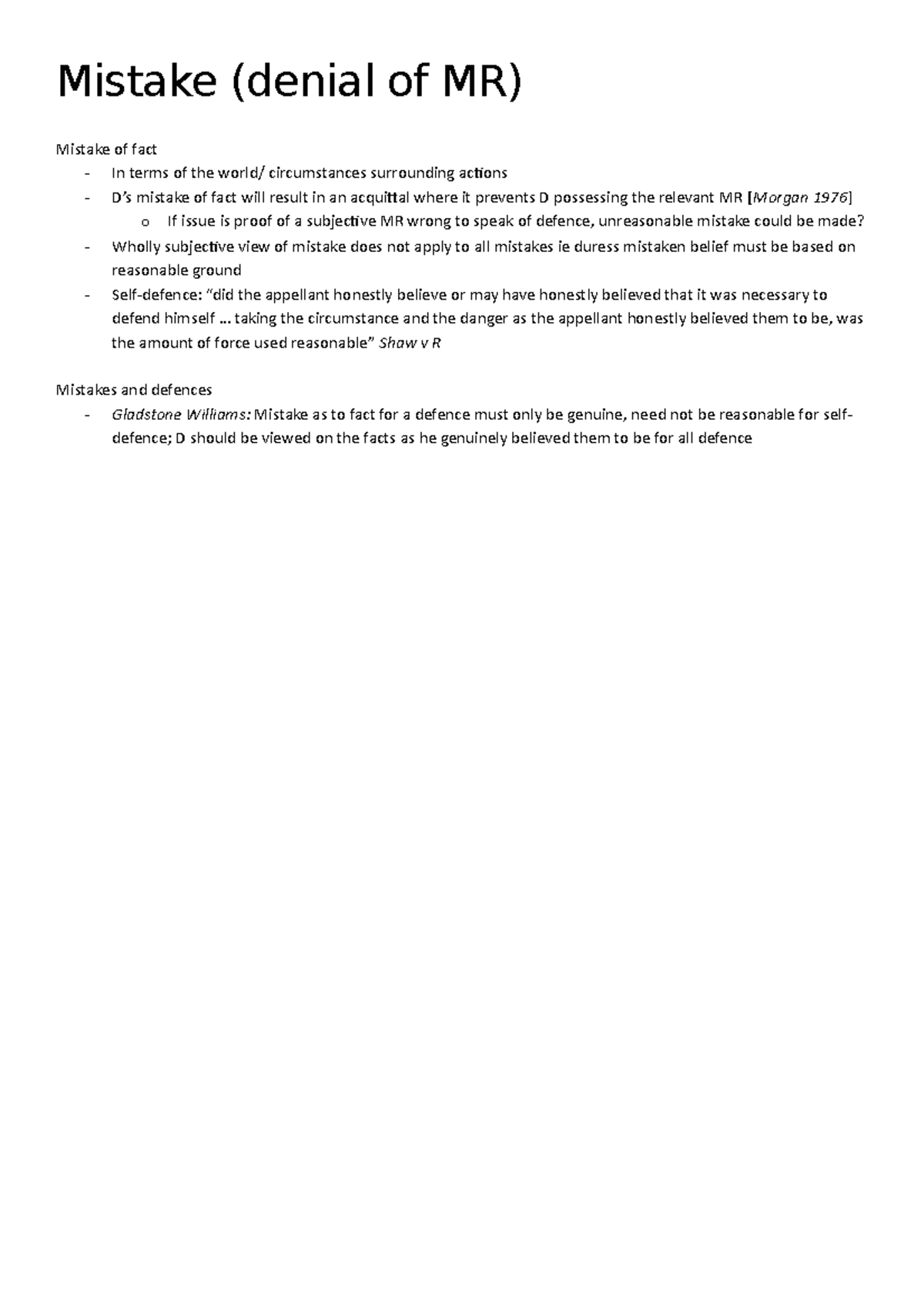 Mistakes in Criminal law - Mistake (denial of MR) Mistake of fact - In ...