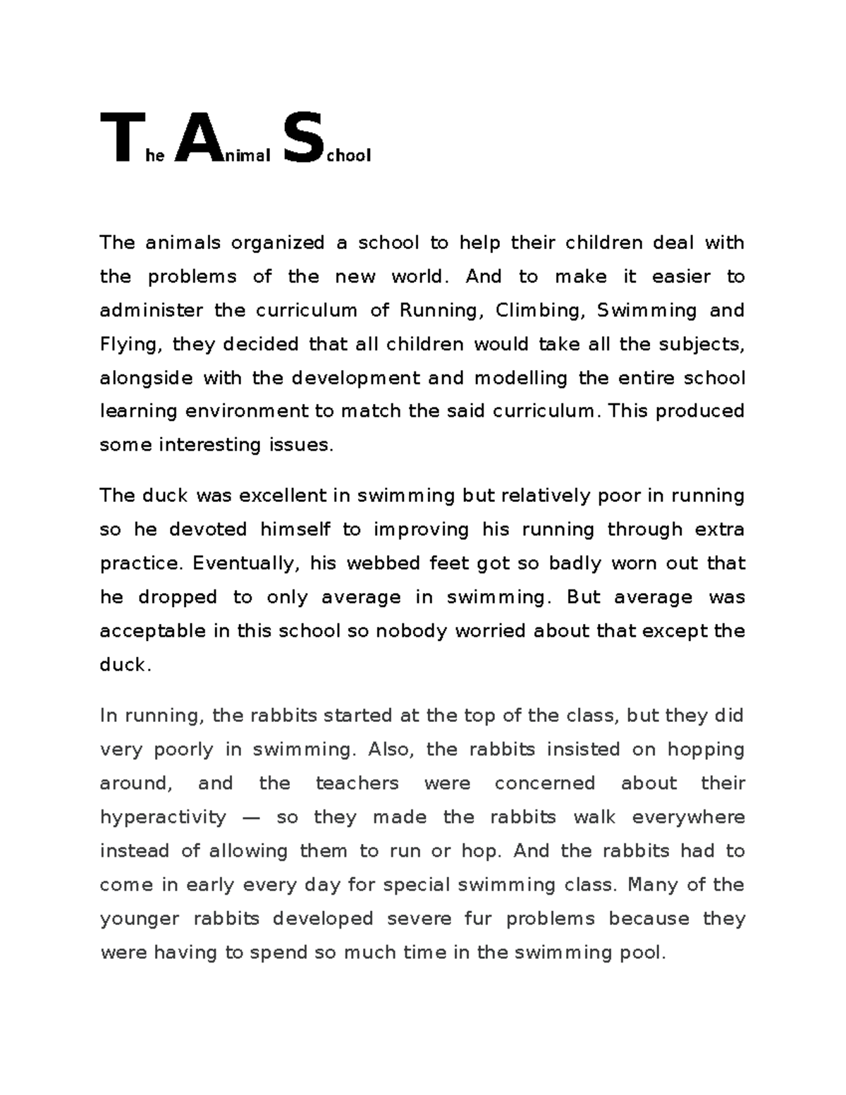 The-Animal-School - ... - The Animal School The animals organized a ...