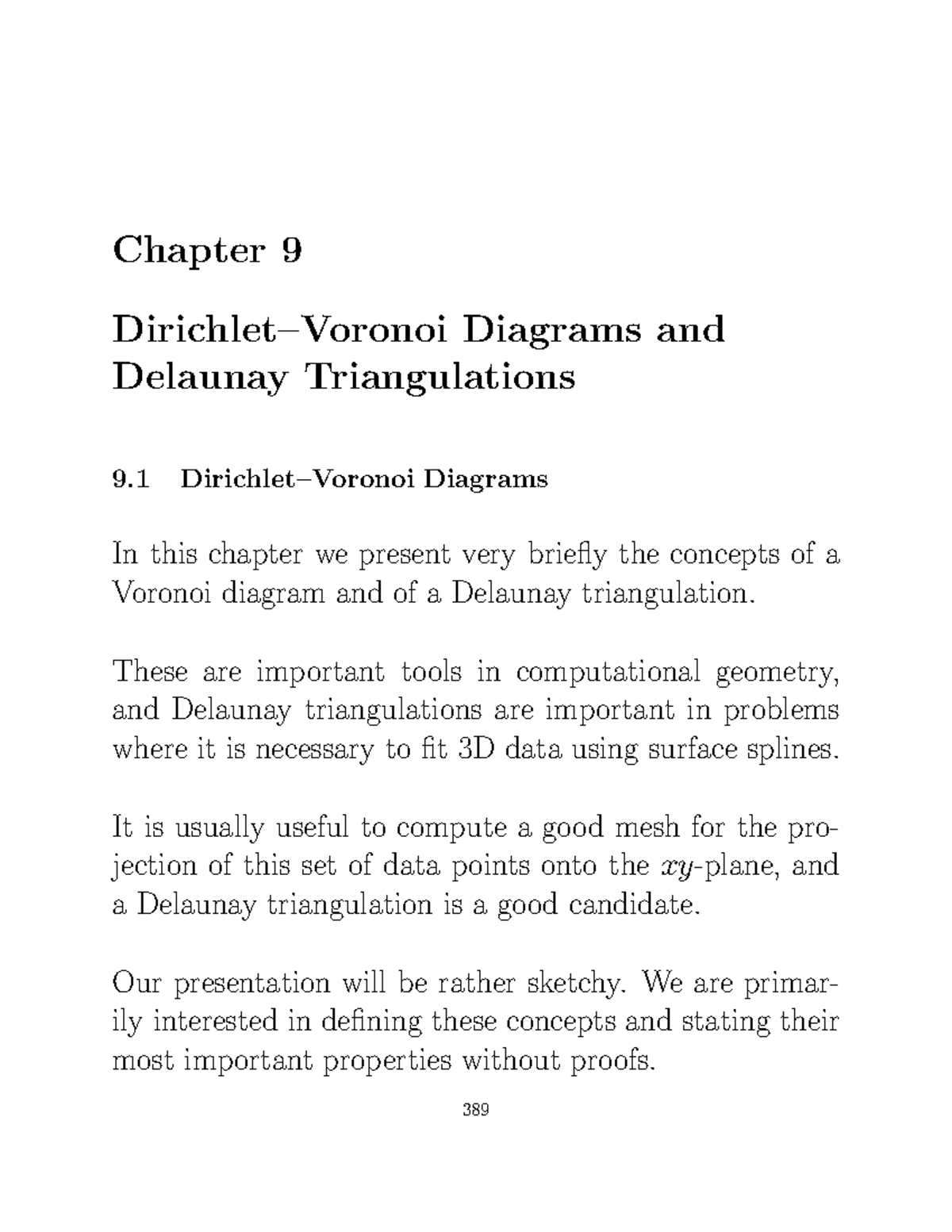Summary - lecture 9 - Dirichlet–voronoi diagrams and delaunay triangulations - Chapter 9 ...