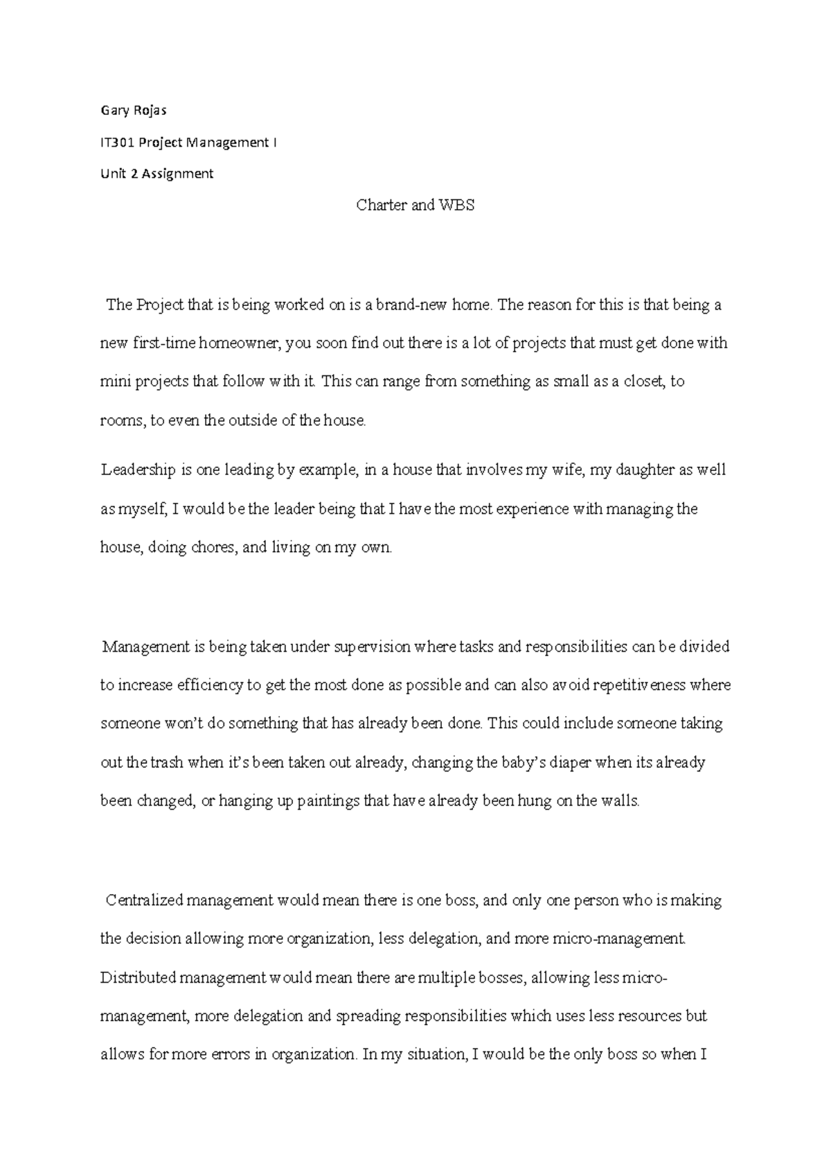 Rojas Gary Unit2 - Project management unit 2 assignment - Gary Rojas IT301 Project Management I ...