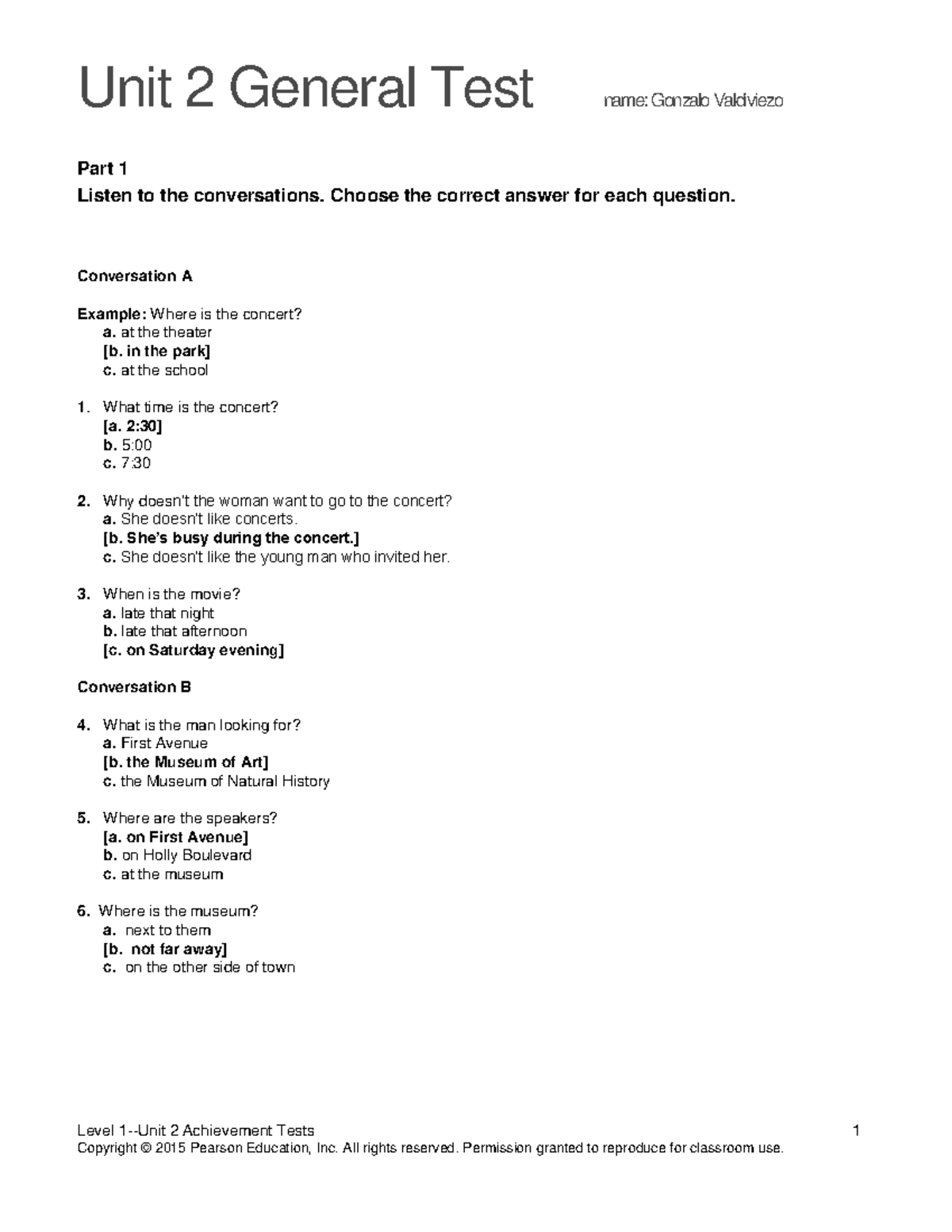 UNIT 2 Semana 4 Gonzalo Valdiviezo - Unit 2 General Test name: Gonzalo ...