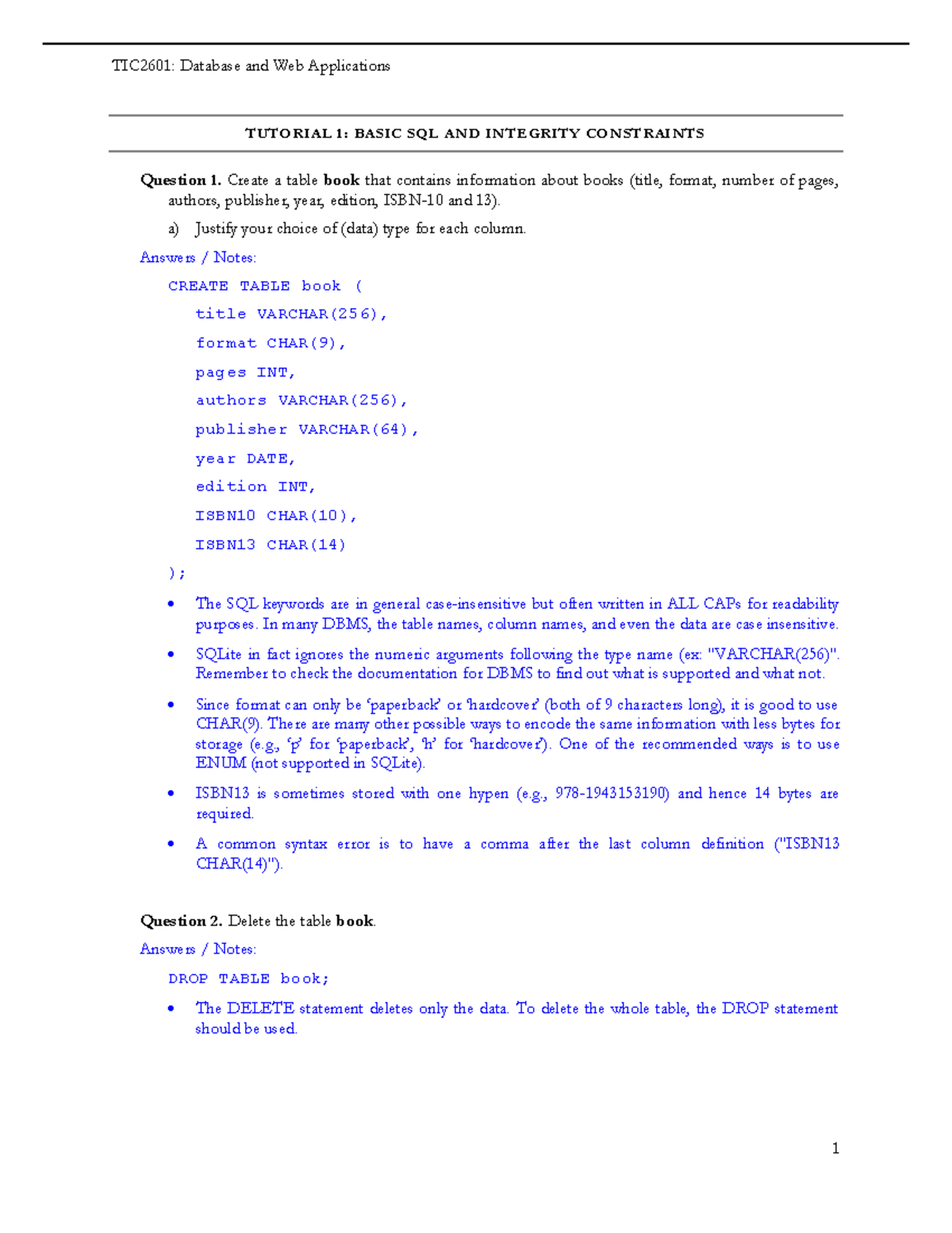 Tutorial 01 questions and answers - 1 T UTO R I A L 1 : BA SI C SQ L A ND I NT E G R I T Y CO NS ...