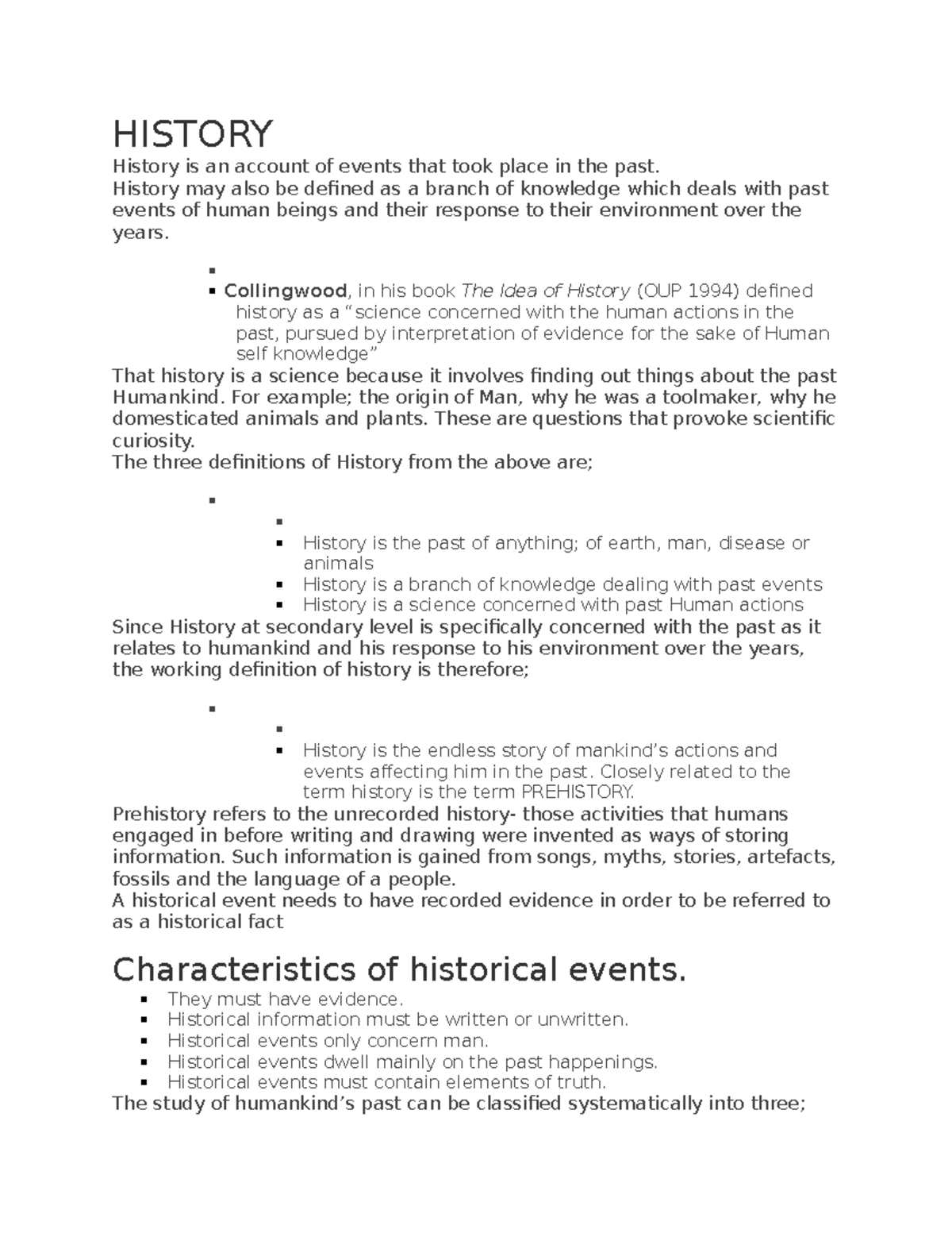 113 - history notes - HISTORY History is an account of events that took ...