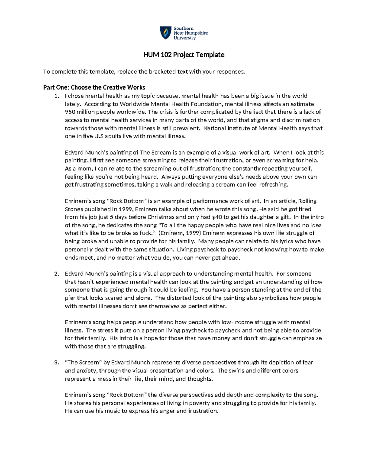 HUM 102 Project Template - HUM 102 Project Template To complete this ...