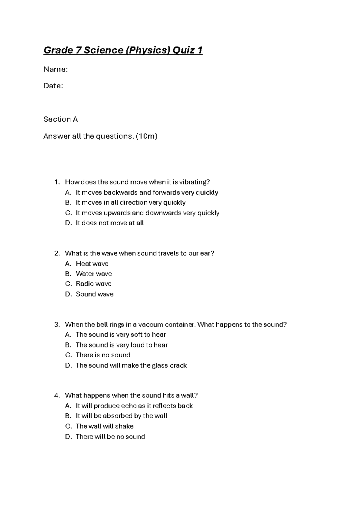 Grade 7 Science Quiz 1 - Grade 7 Science (Physics) Quiz 1 Name: Date ...
