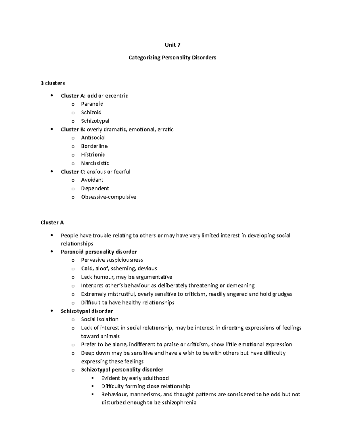 Unit 7 - Personality disorders - Unit 7 Categorizing Personality Disorders 3 clusters Cluster A ...