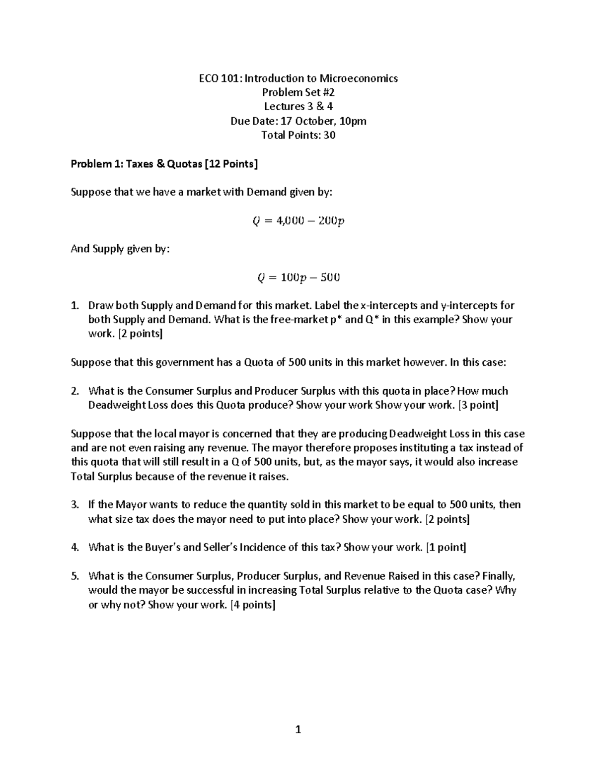 ECO101 Problem Set 2 - 1 ECO 101: Introduction to Microeconomics Problem Set # Lectures 3 & 4 ...