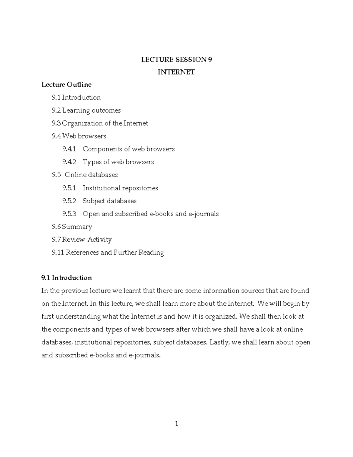 Internet - Short - LECTURE SESSION 9 INTERNET Lecture Outline 9 Introduction 9 Learning outcomes ...