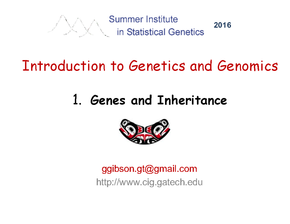 2016 SISG 2 1 0 - Medelin genetics notes - Introduction to Genetics and ...
