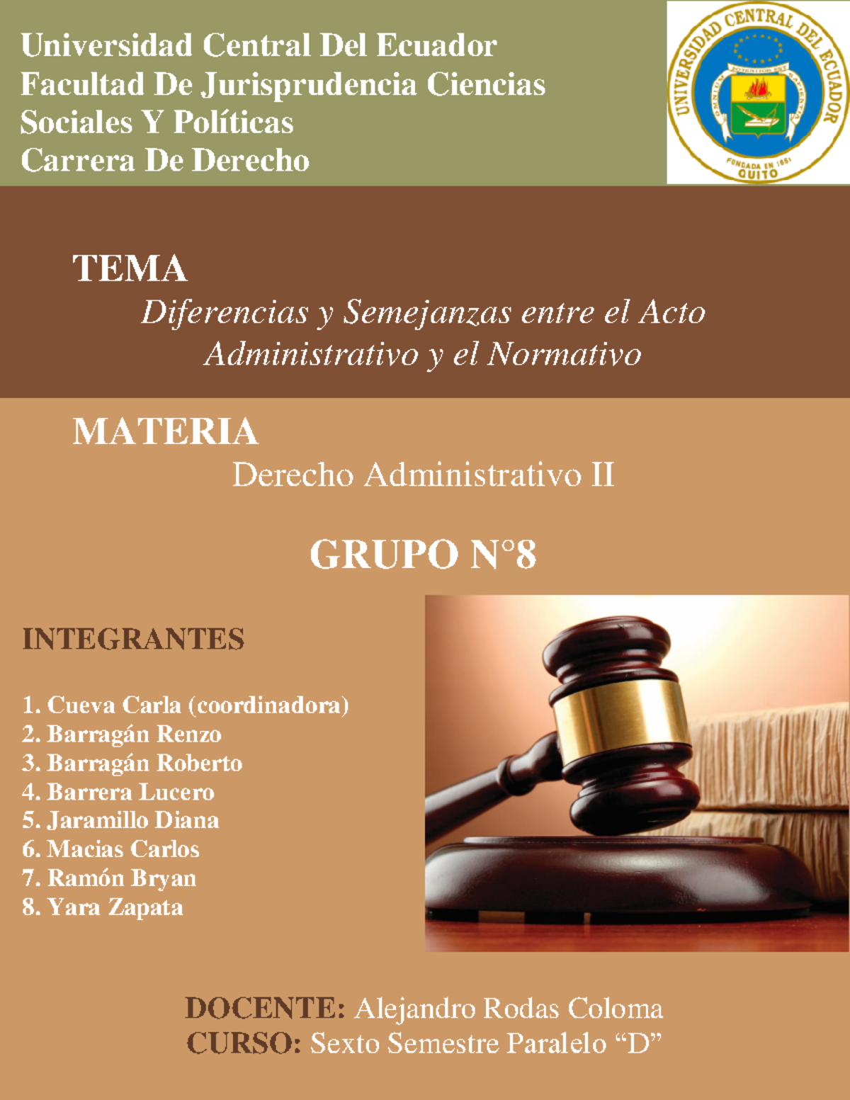 Grupo 8-Diferencias y Semejanzas entre el Acto Administrativo y Normativo - 1 Derecho TEMA - Studocu