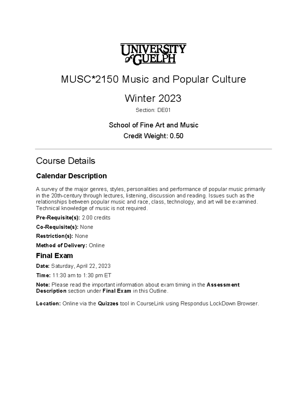 Outline MUSC2150 23 - MUSC*2150 Music and Popular Culture Winter 2023 ...