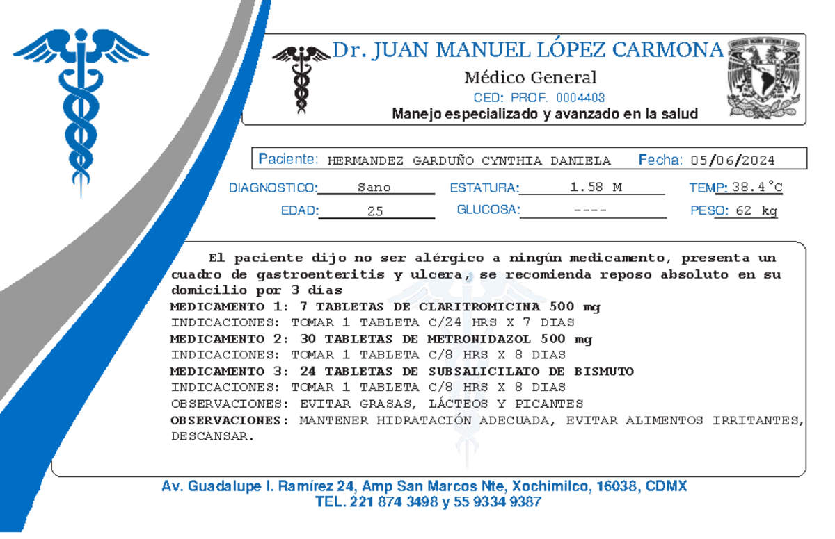 Receta Medica de daniela - Paciente: HERMANDEZ GARDUÑO CYNTHIA DANIELA Fecha: 05 / 06 / 2024 ...
