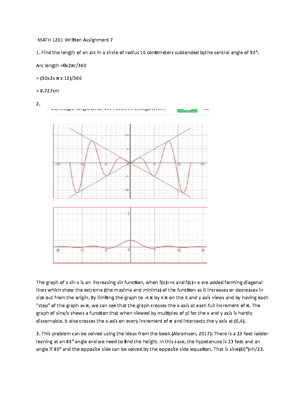 College algebra written assignment unit 7 - MATH 1201 Written ...