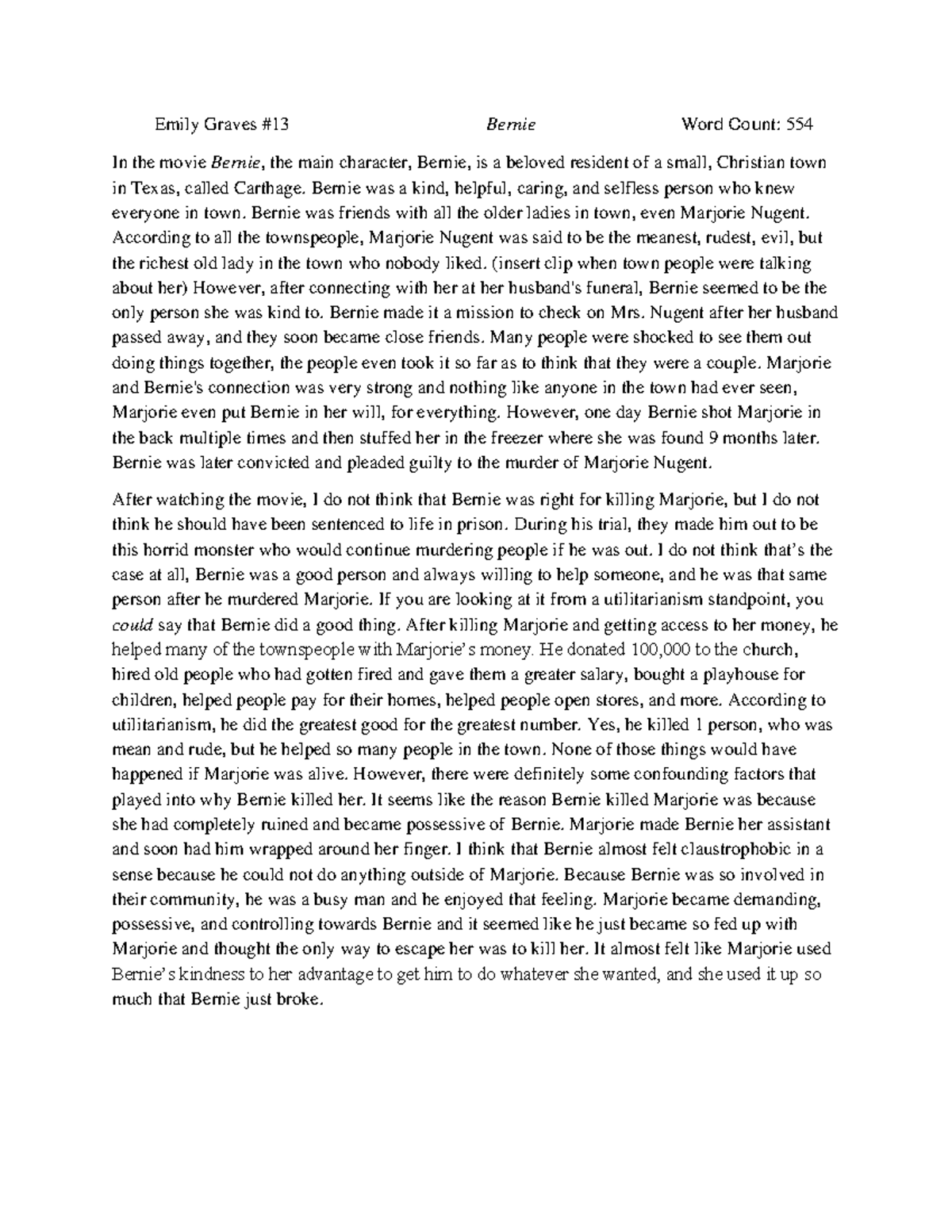 One pager #16 - Response/ summary paper in Intro to Ethics - Emily ...