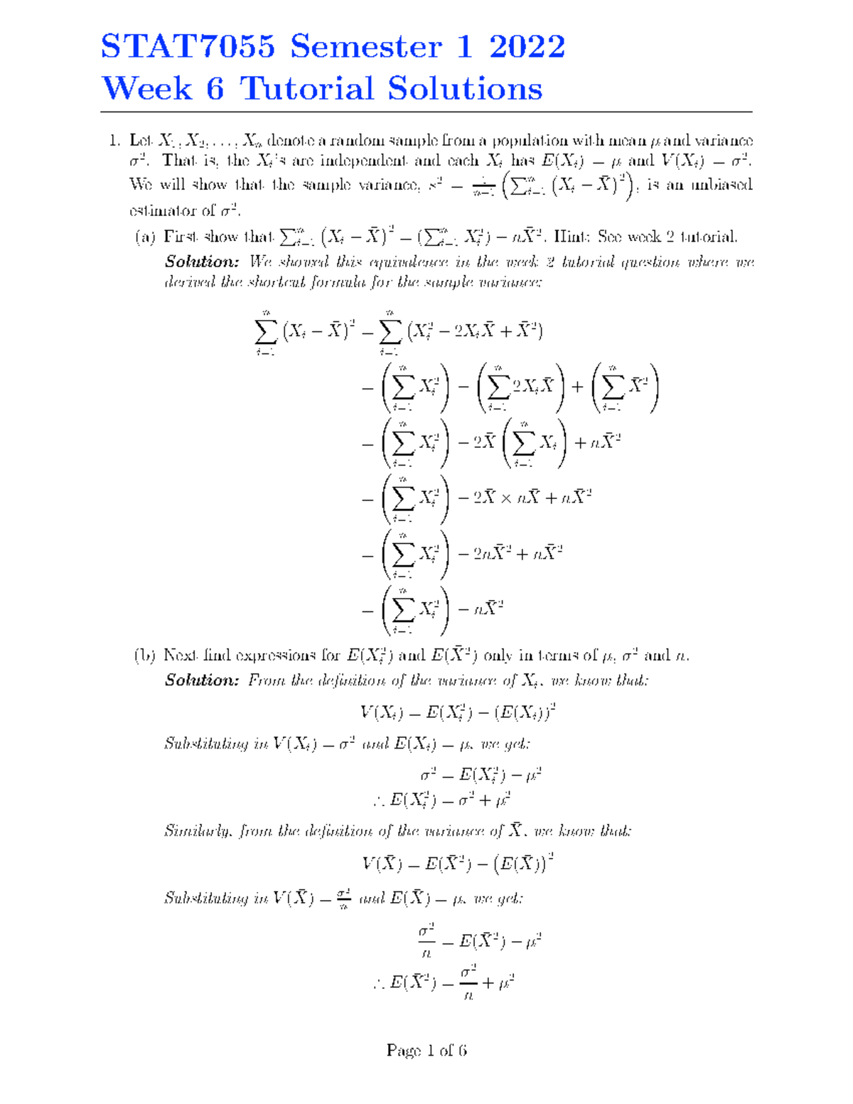 Topic-06 Estimation Tut Sol - STAT7055 Semester 1 2022 Week 6 Tutorial Solutions LetX 1 , X 2 ...