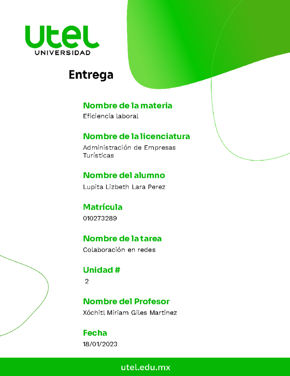 Colaboración en redes - trabajo de utel - Nombre de la materia ...