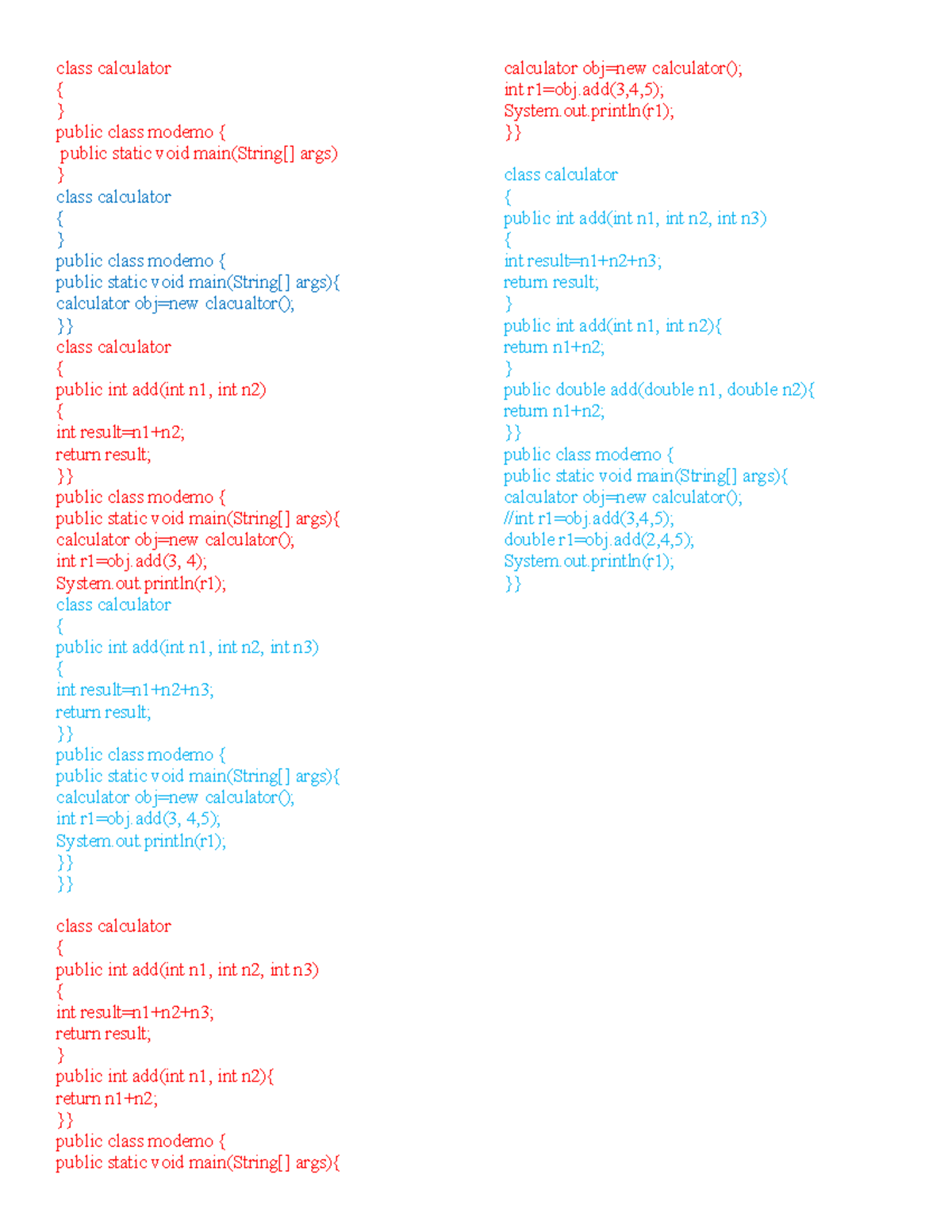 Class calculator - class calculator { } public class modemo { public static void main(String ...