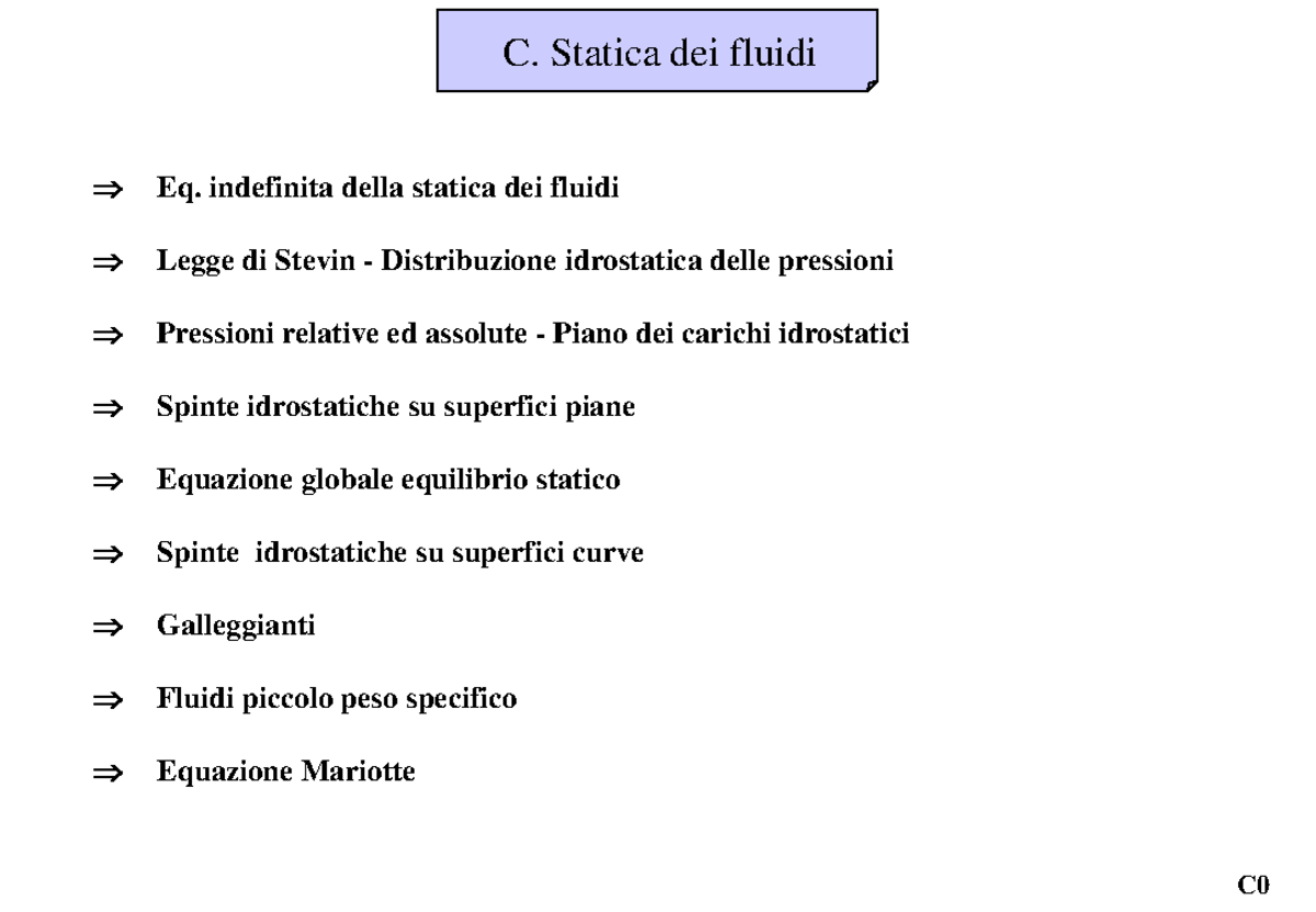 Meccanica dei fluidi : idrostatica - C. Statica dei fluidi Eq ...